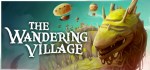 The Wandering Village: 15 Essential Tips for Beginners – My Gaming ...